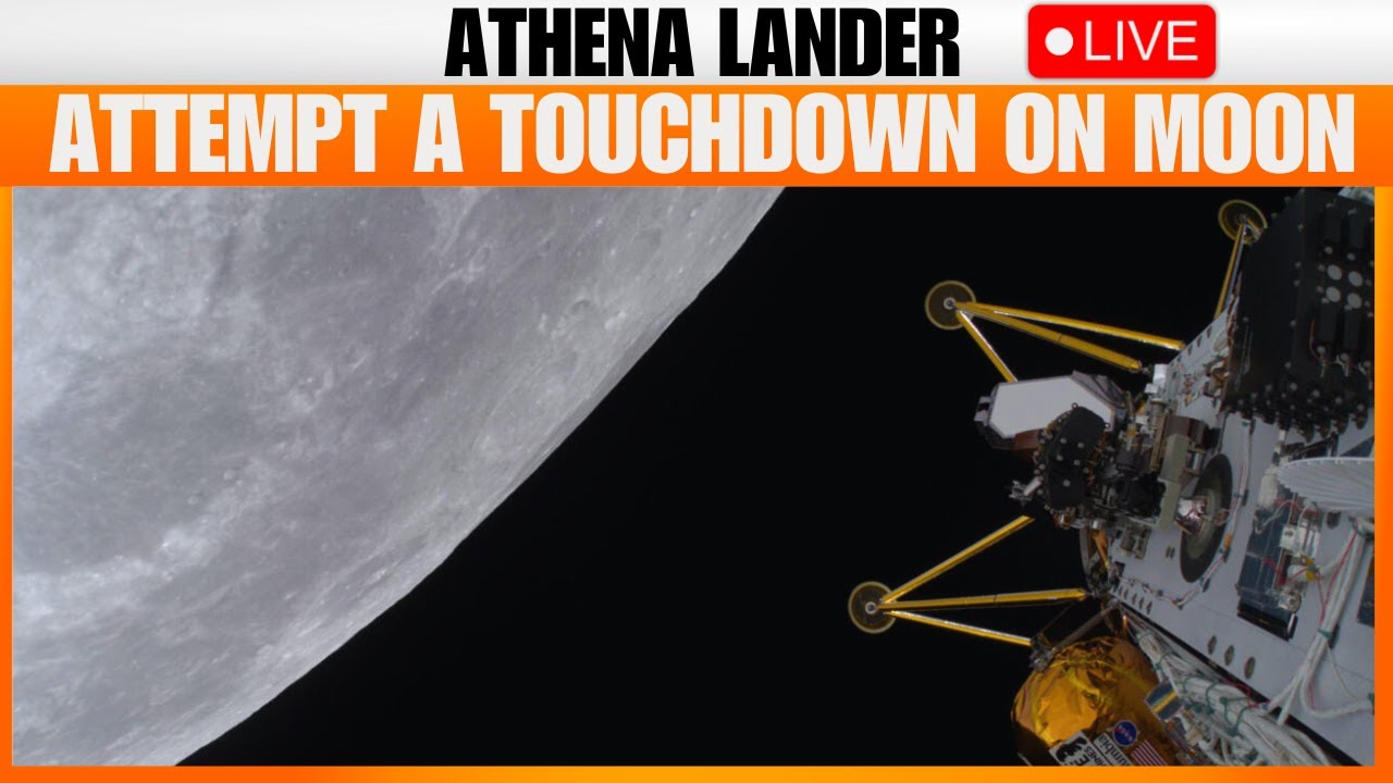 LIVE : Intuitive Machines' Athena Lander Attempts a Touchdown on Moon ...