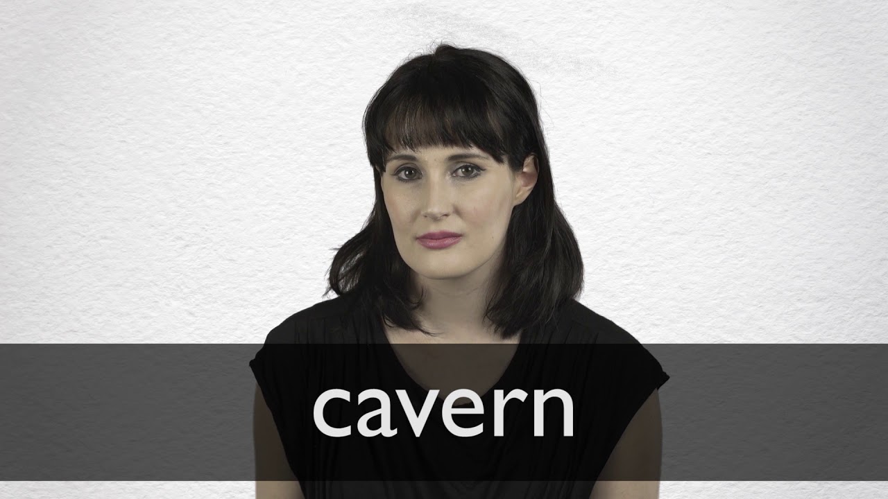 How to pronounce CAVERN in British English - YouTube