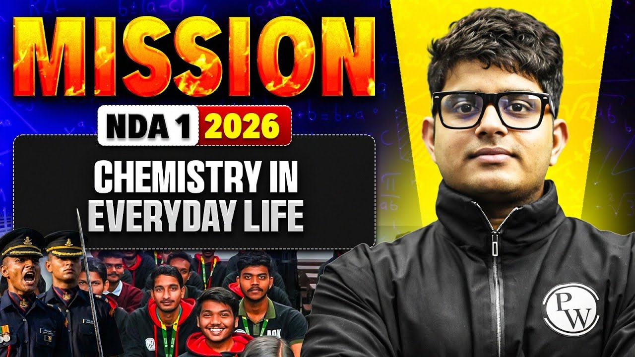 Chemistry In Everyday Life | Mission NDA 1 2026 | DW Offline Academy ...
