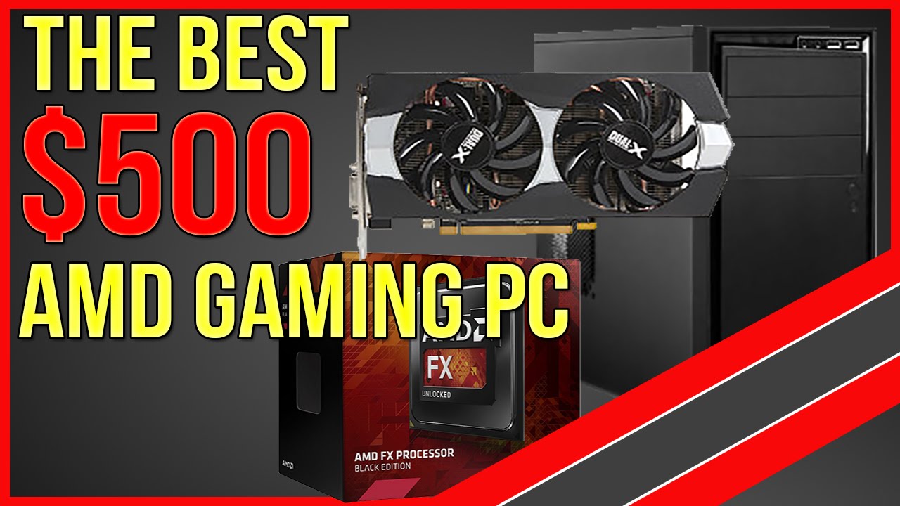The BEST $500 AMD Gaming PC Runs The Witcher 3, GTA V at 1080p! - YouTube