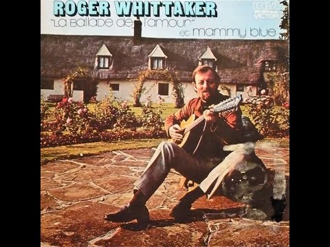 Roger Whittaker - Une rose pour Isabelle (A rose called Isabelle) (1972 ...