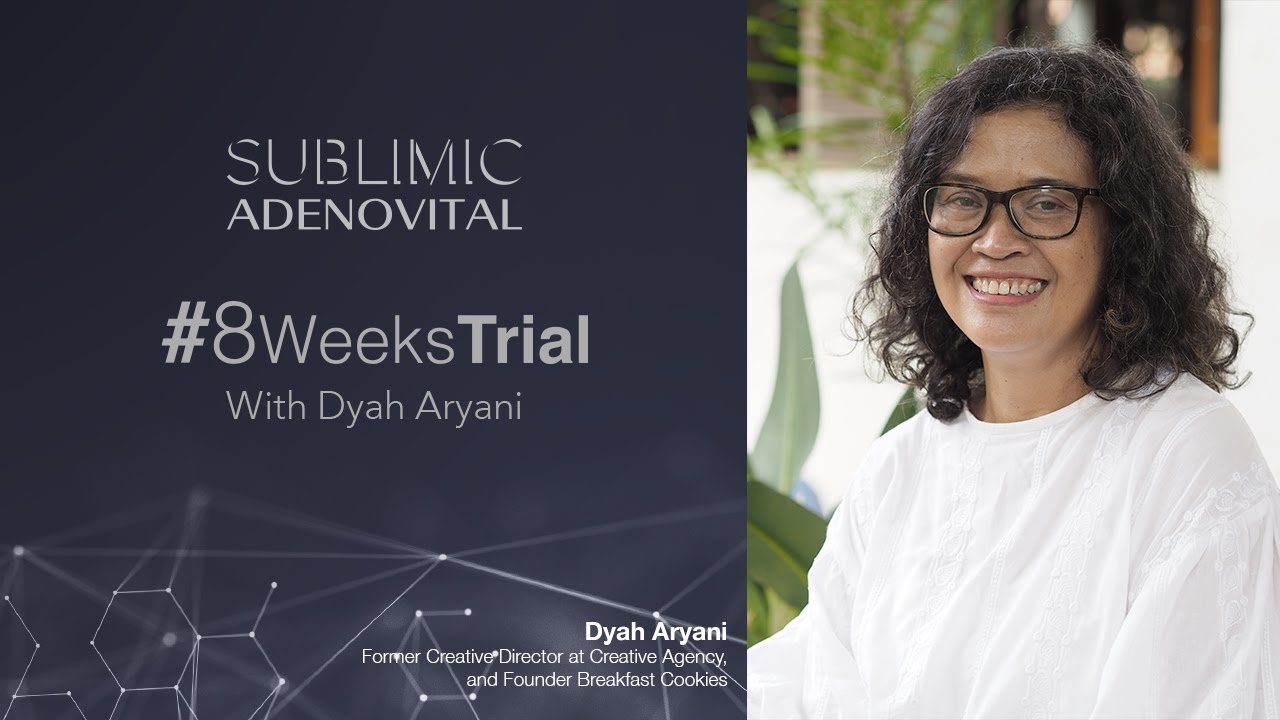 Sublimic Adenovital #8WeeksTrial bersama Dyah Aryani - YouTube