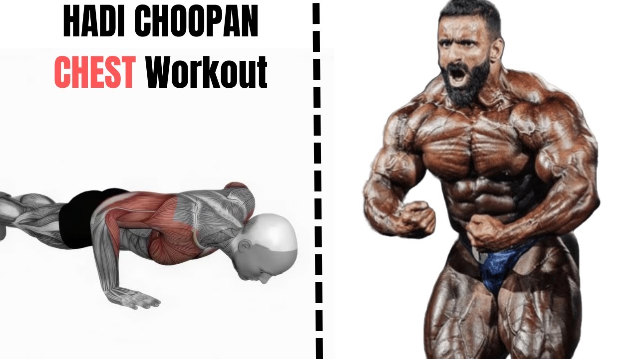 "Hadi Choopan's Olympia-Winning CHEST Workout: Unleash Your Potential ...