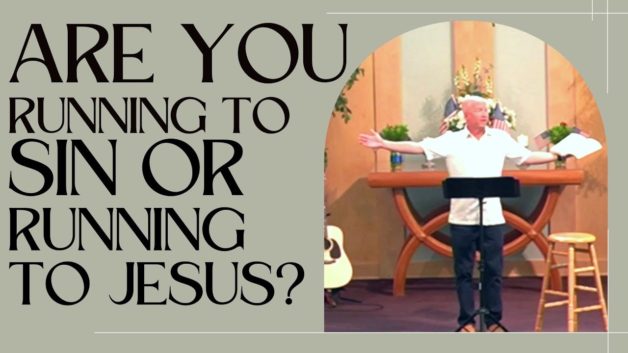 Running to Sin or Running to Jesus? | August 20, 2023 | Mark Chapter 16 ...