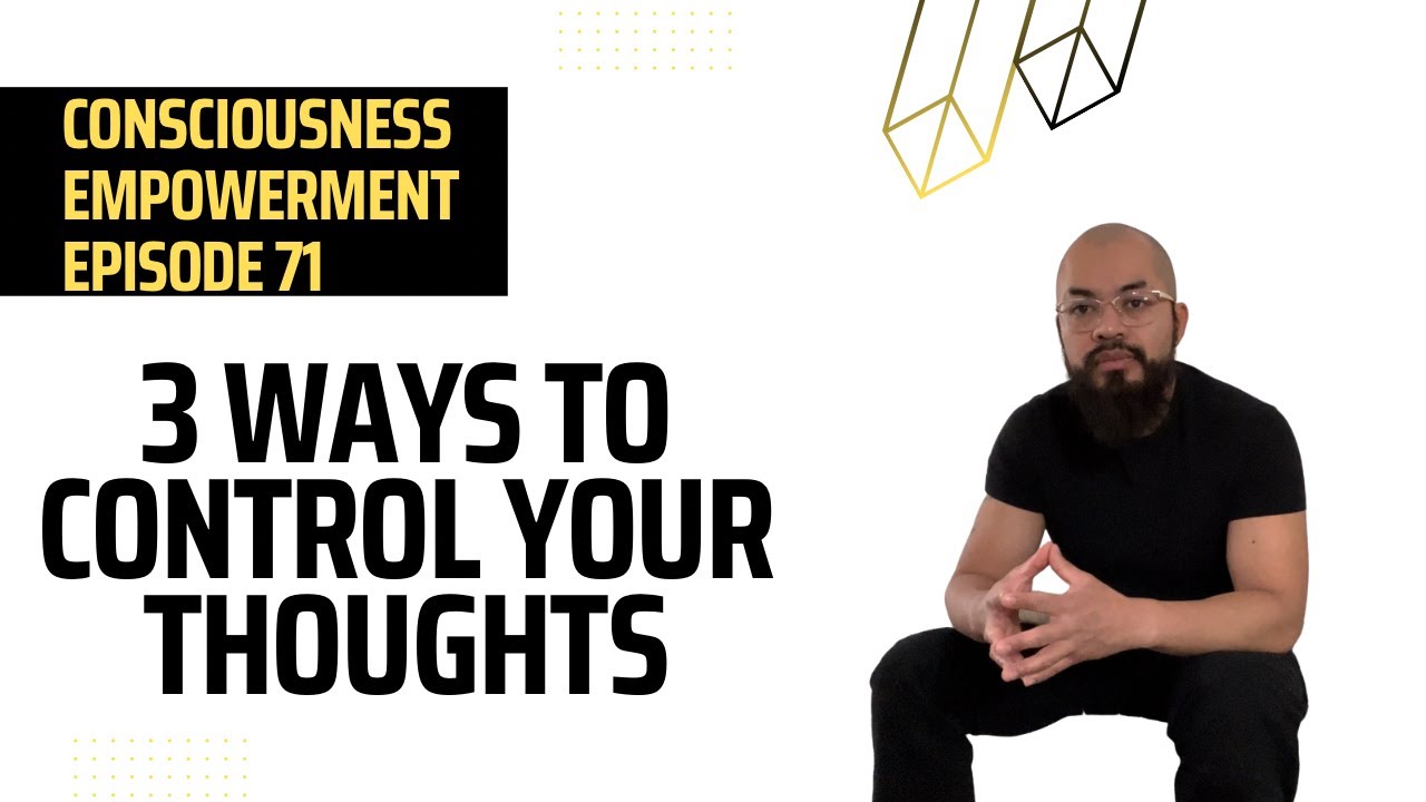 If You Can Do Control Your Thoughts, You Can Create Your Own Reality ...