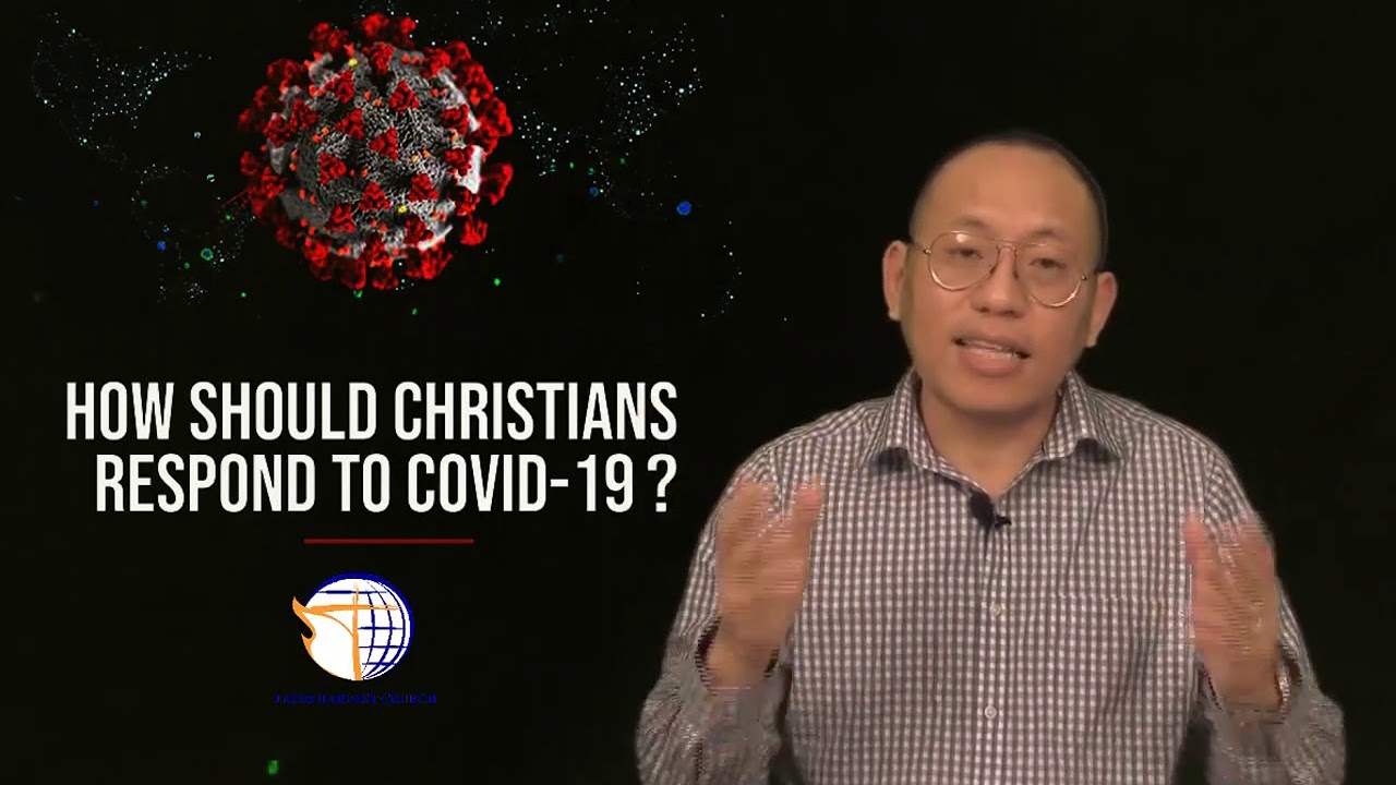 How Should Christians Respond To COVID-19? Pastor Shan - YouTube