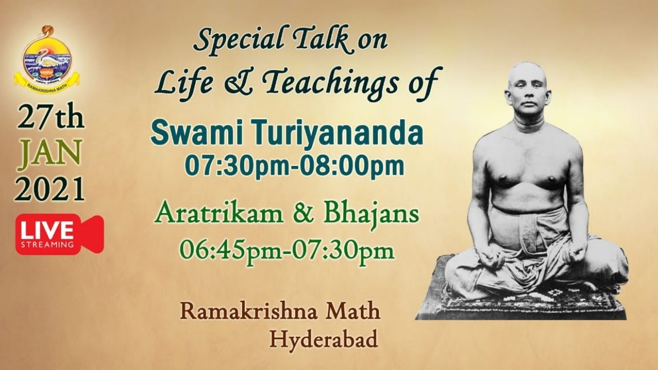 SPECIAL TALK ON LIFE & TEACHINGS OF SWAMI TURIYANANDA - YouTube