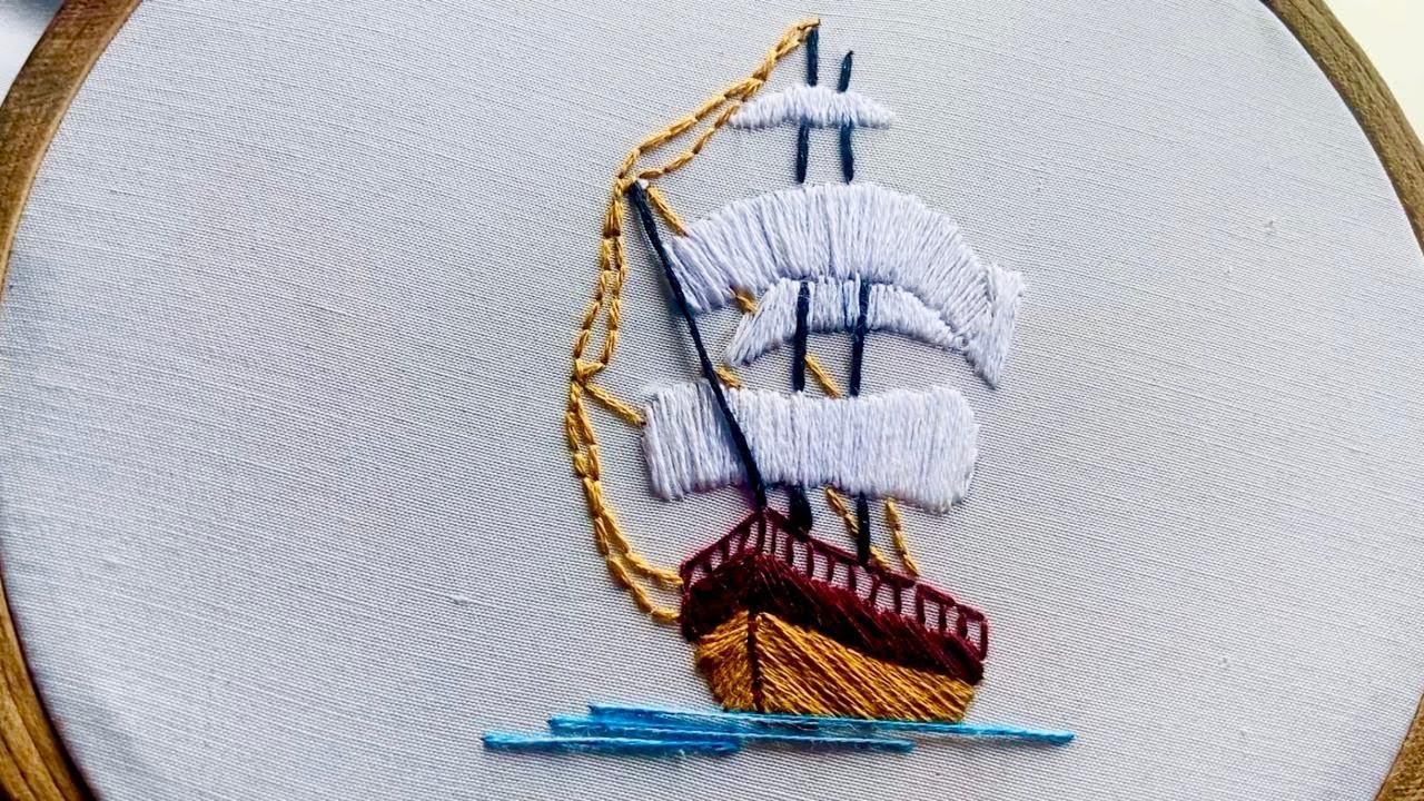 Sailboat hand embroidery ⛵️| Boat hand embroidered design | Tips world ...