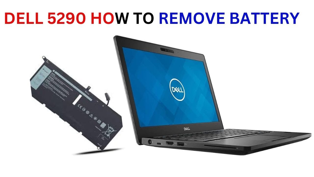 Dell 5290 i5 8Th ,How To Remove Battery - YouTube