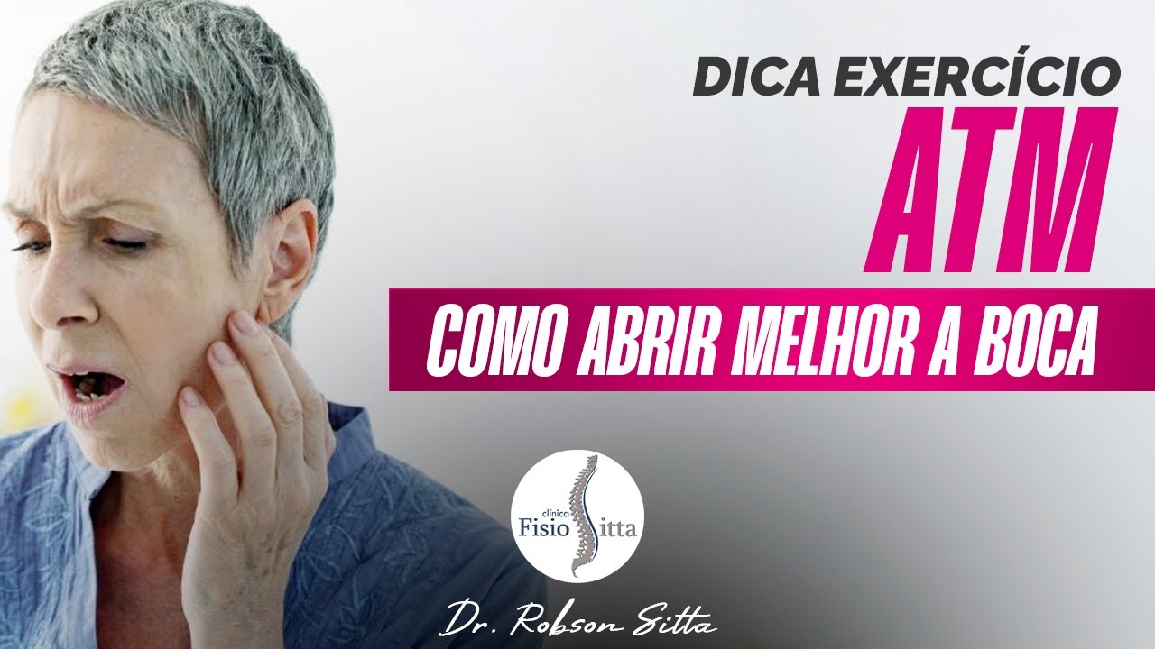 ATM EXERCÍCIO ABERTURA da BOCA DISFUNÇÃO TEMPOROMANDIBULAR DTM Clínica ...