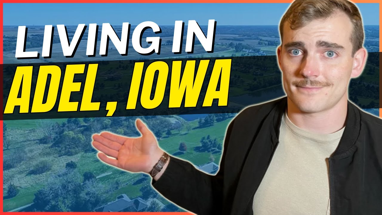 Living in Adel, Iowa | PROS & CONS - YouTube