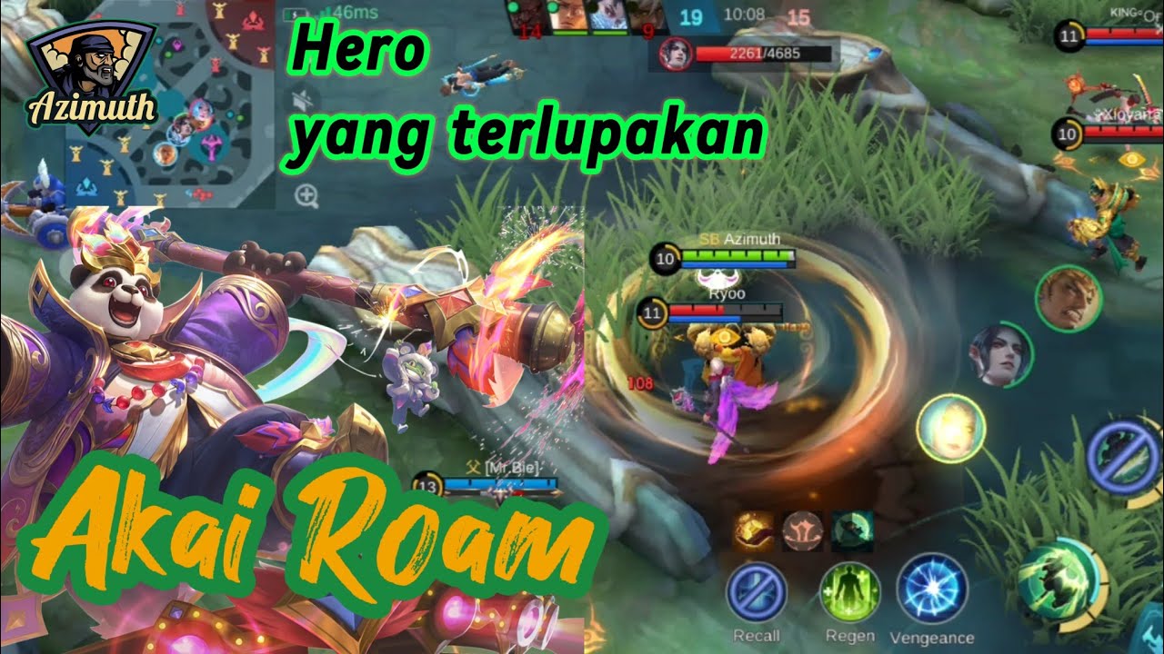 Gameplay Roam Akai Hero yang Terlupakan Mobile Legends Bang Bang - YouTube