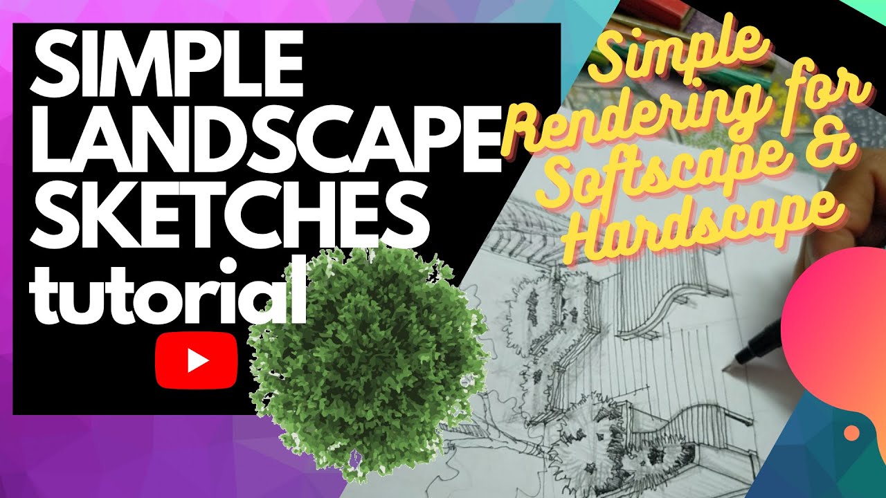 Landscape Sketch Tutorial : How to Render Simple Softscape & Hardscape ...