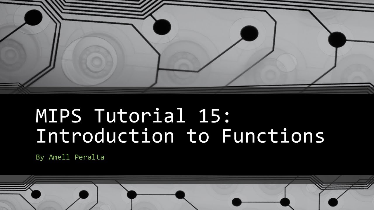 Mips Tutorial 15 Introduction To Functions Youtube 2936