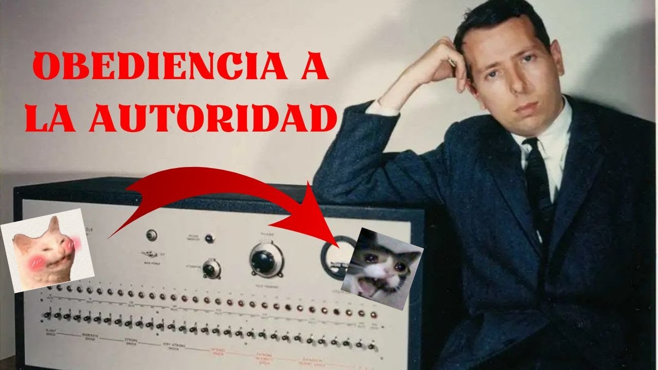 El experimento Milgram y la obediencia a la autoridad - YouTube