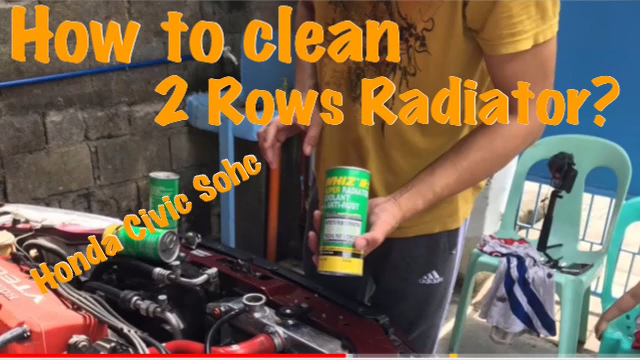 HOW TO CLEAN 2 ROWS ALLUMINUM RADIATOR ? HONDA CIVIC SOHC | l.a santos ...