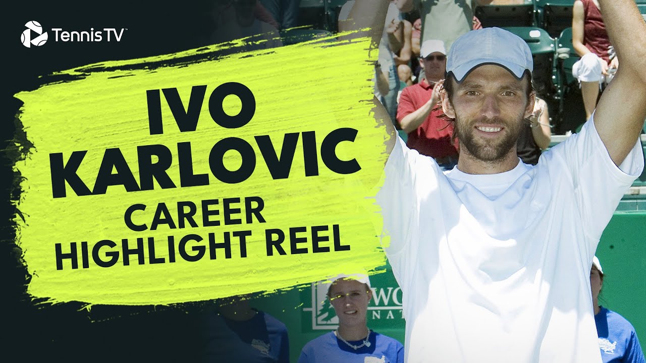 Ivo Karlovic: Career ATP Highlight Reel - YouTube