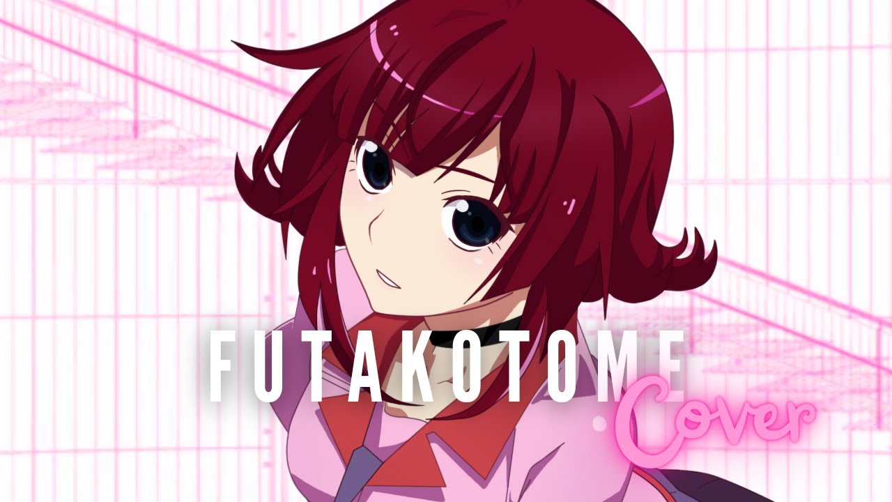 Futakotome【Nisemonogatari】Cover Español by: Nakizaya💗 - YouTube