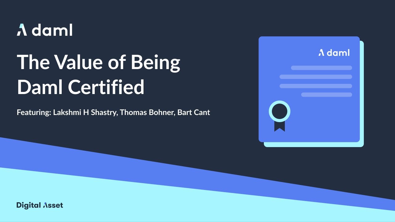 The Value of Being Daml Certified [2022] - YouTube