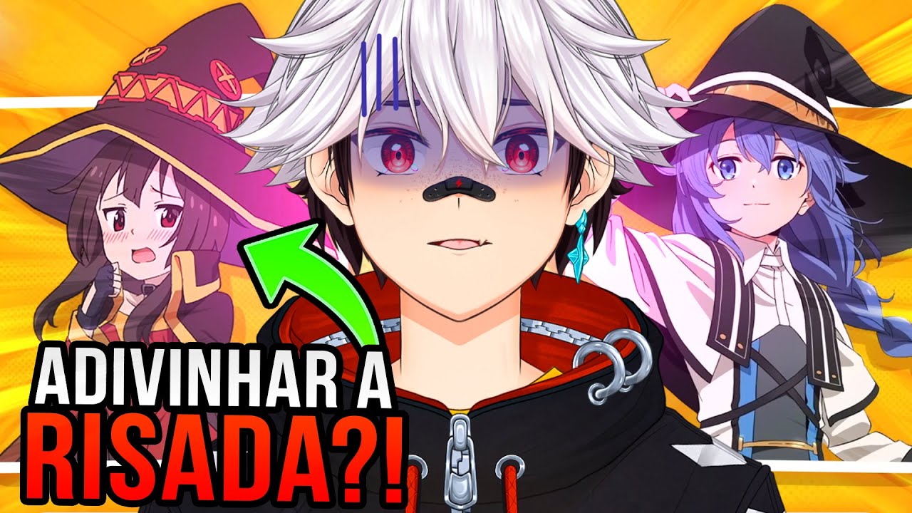 ADIVINHAR O PERSONAGEM DE ANIME PELO RISO?! - YouTube