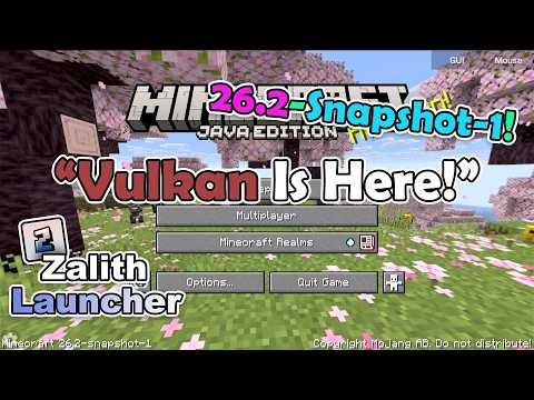 Vulkan Minecraft | Zalith Launcher | 26.2 Snapshot