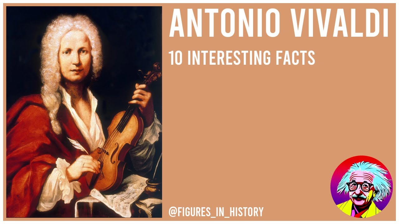 Antonio Vivaldi - 10 Interesting Facts - YouTube