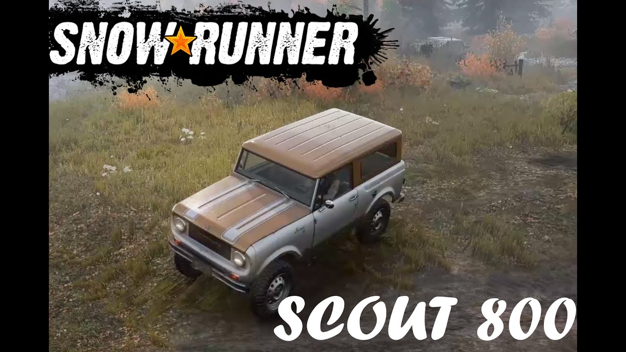 SnowRunner Walkthrough Vehicle Locations Scout 800 - YouTube