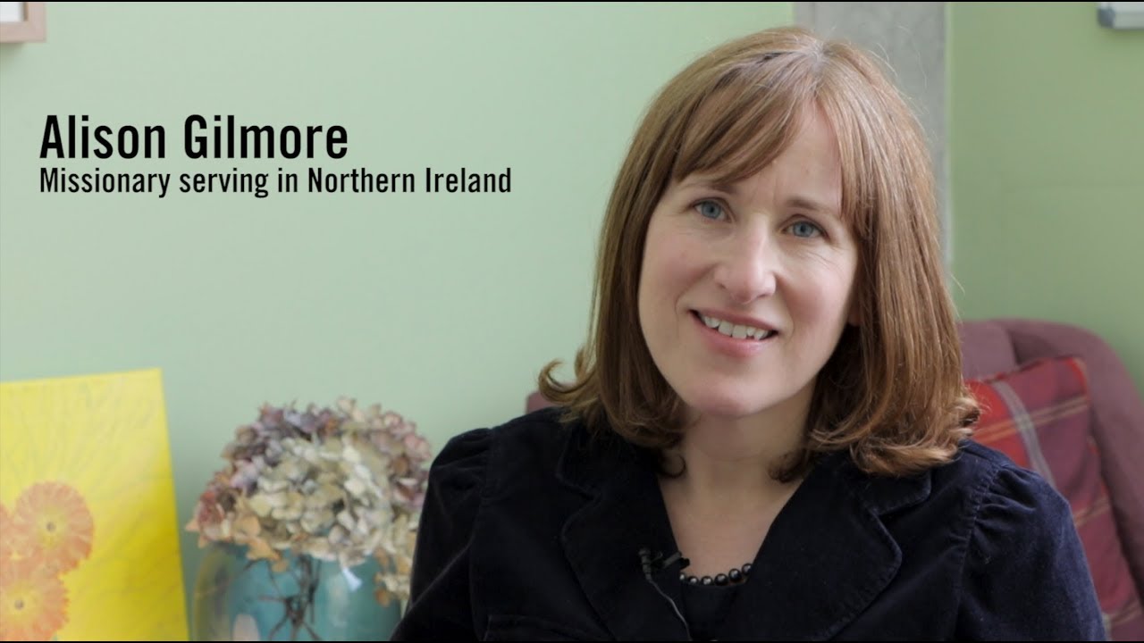 Alison Gilmore: Missionary serving Northern Ireland - YouTube