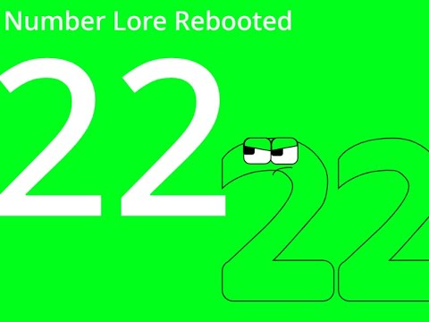 Number Lore Rebooted-22 (Twenty Two) - YouTube