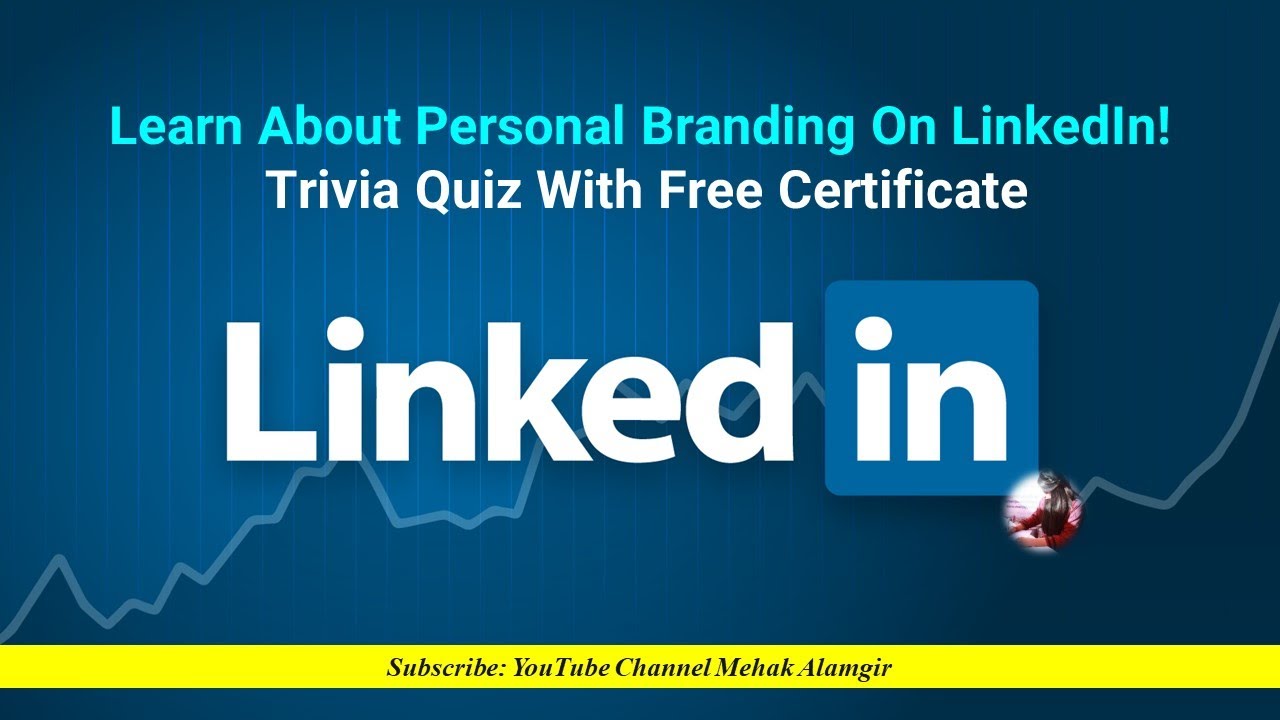 Learn About Personal Branding on LinkedIn! Trivia Quiz With Free ...