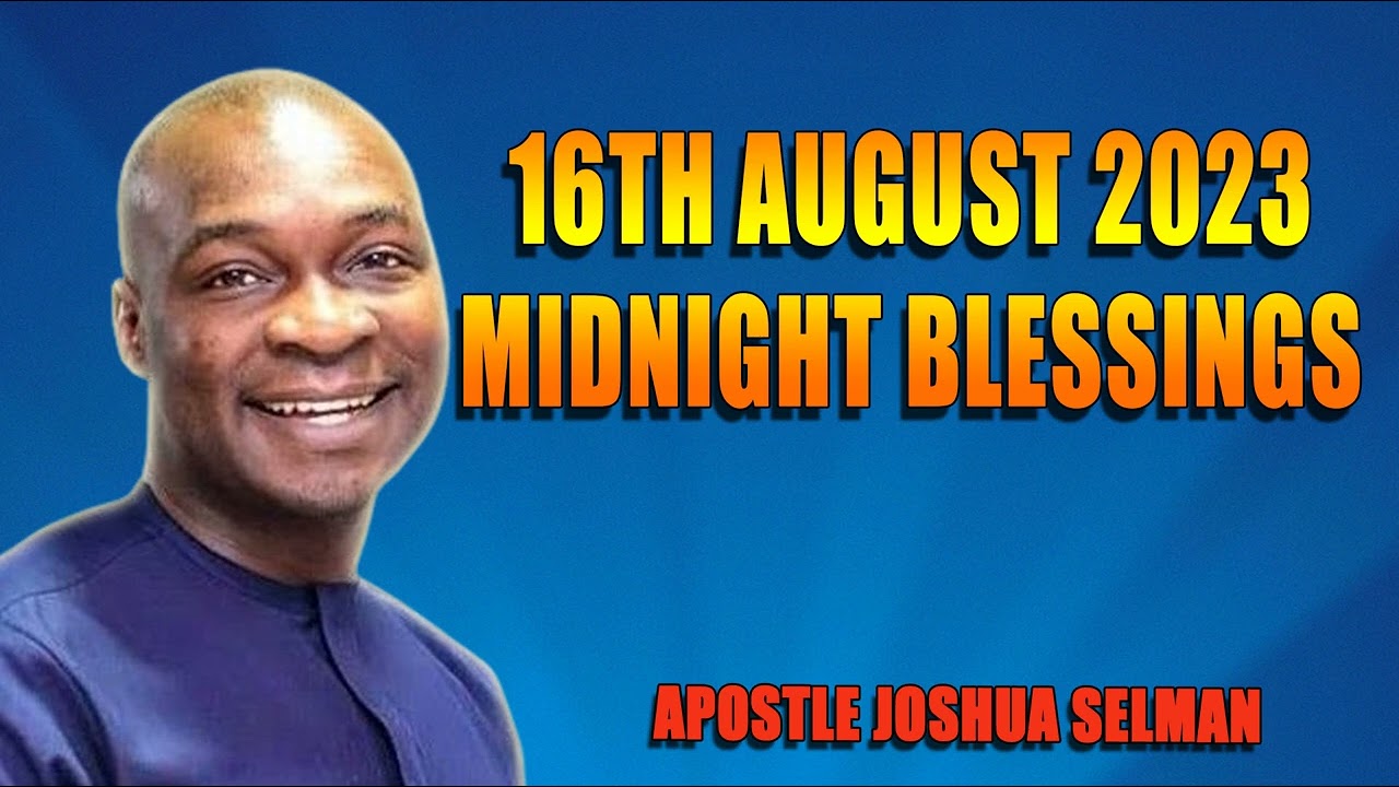 MIDNIGHT BLESSINGS - APOSTLE JOSHUA SELMAN - thejesusculture
