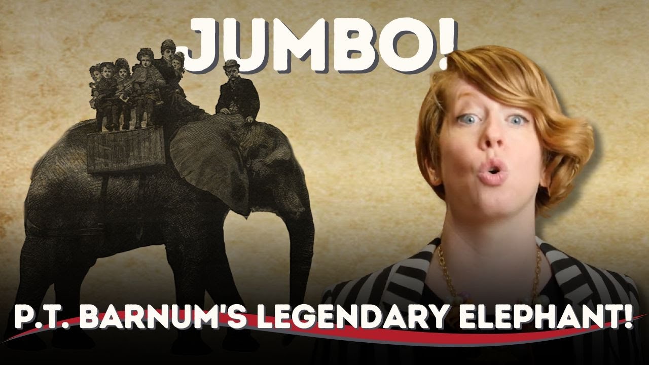 P.T. Barnum's Legendary Elephant Jumbo 🐘 | The Lord of Beasts - YouTube