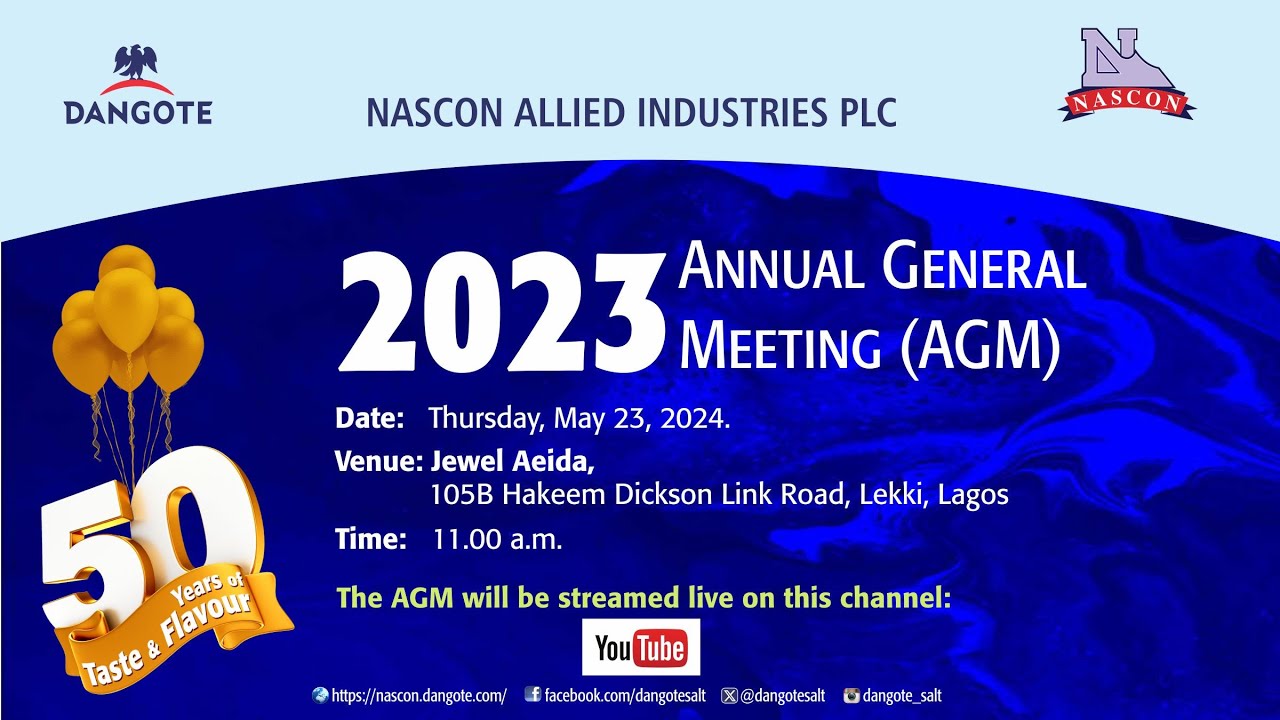 2023 Annual General Meeting (“AGM”) of NASCON Allied Industries Plc ...