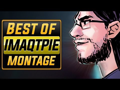 Imaqtpie Montage \