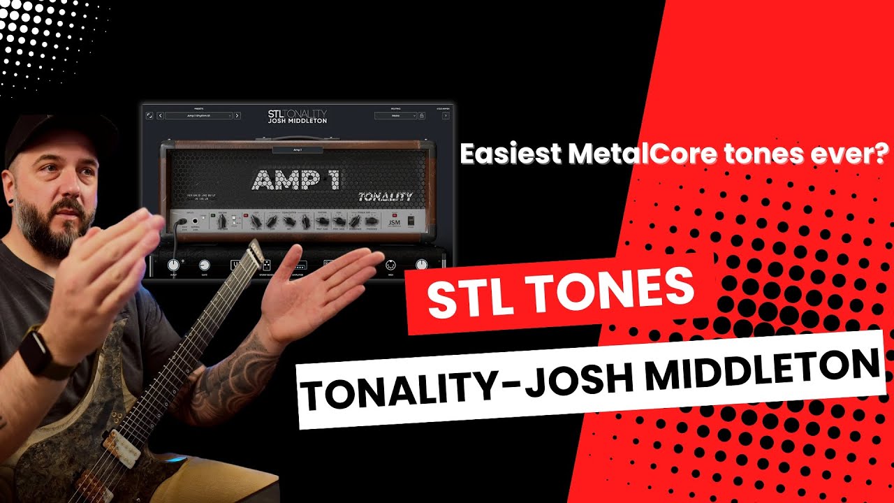 Easiest Metal Guitar Tone Ever? Checking out STL Tones Tonality: Josh ...