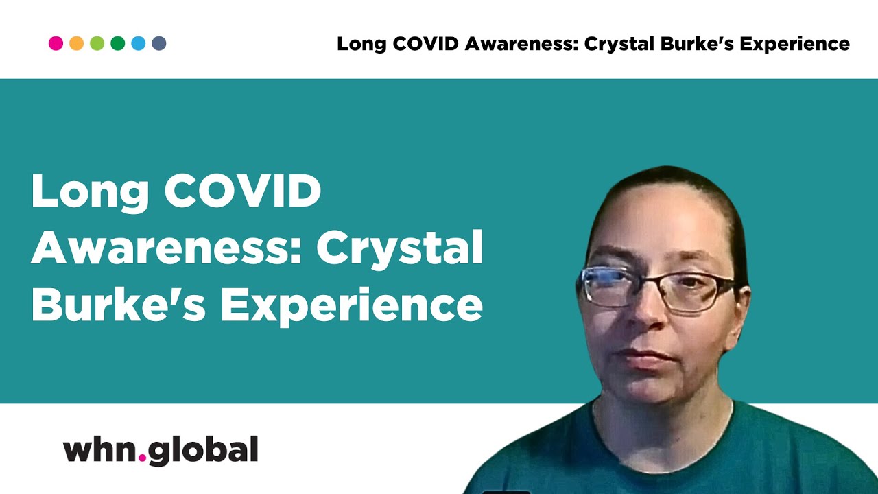 Long COVID Awareness: Crystal Burke's Experience - YouTube
