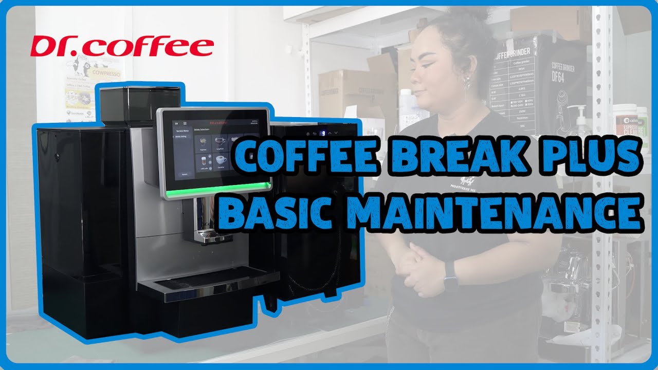 Coffee Break Plus Basic Maintenance! | Dr Coffee - YouTube