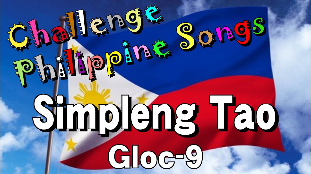 Simpleng Tao/Gloc-9【Challenge Philippines Songs ng hapon】 - YouTube