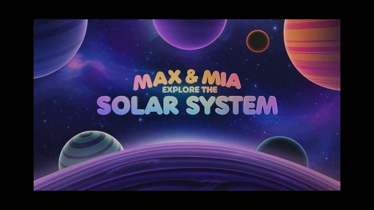 Max & Mia's Galactic Adventure - YouTube