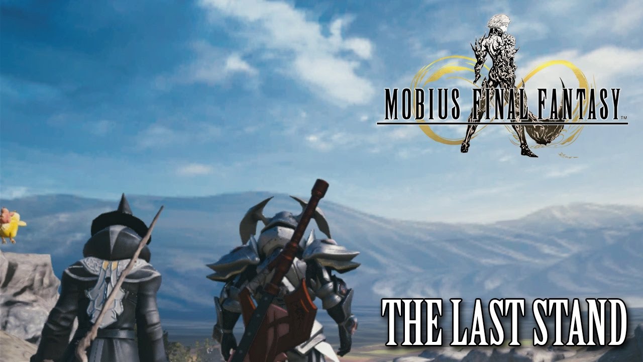 Mobius Final Fantasy OST The Last Stand - YouTube