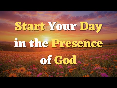 A Morning Prayer Before You Start Your Day | Starting This Day in God's Peace