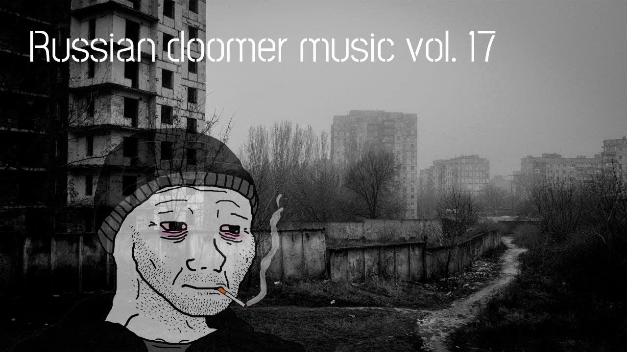Russian doomer music vol. 17 - YouTube