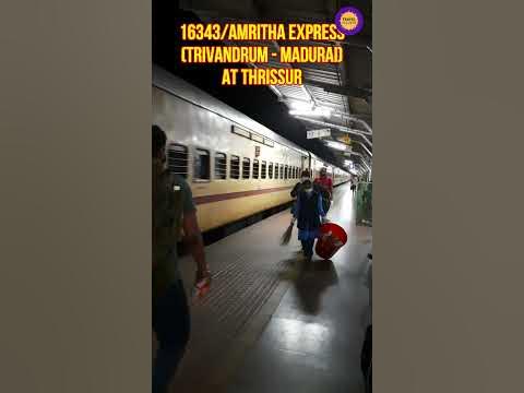 16343 Amritha Express (Trivandrum - Madurai) at Thrissur, Kerala - YouTube