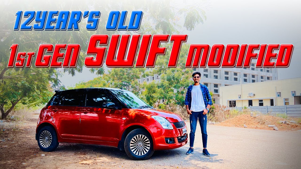1st Gen Swift Modified | 12 Years Old Swift Restored in Telugu - YouTube