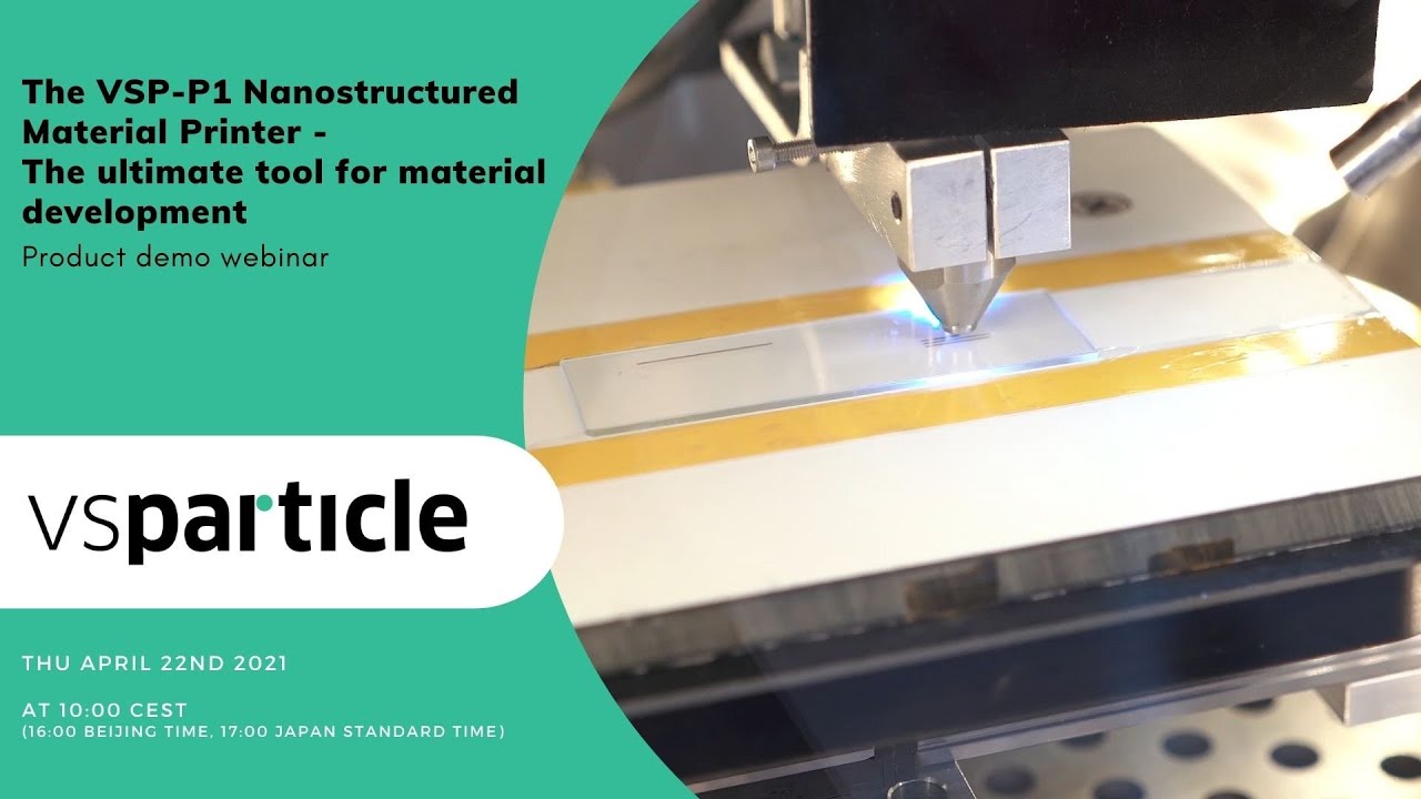 The VSP-P1 Nanostructured Material Printer – the ultimate tool for ...