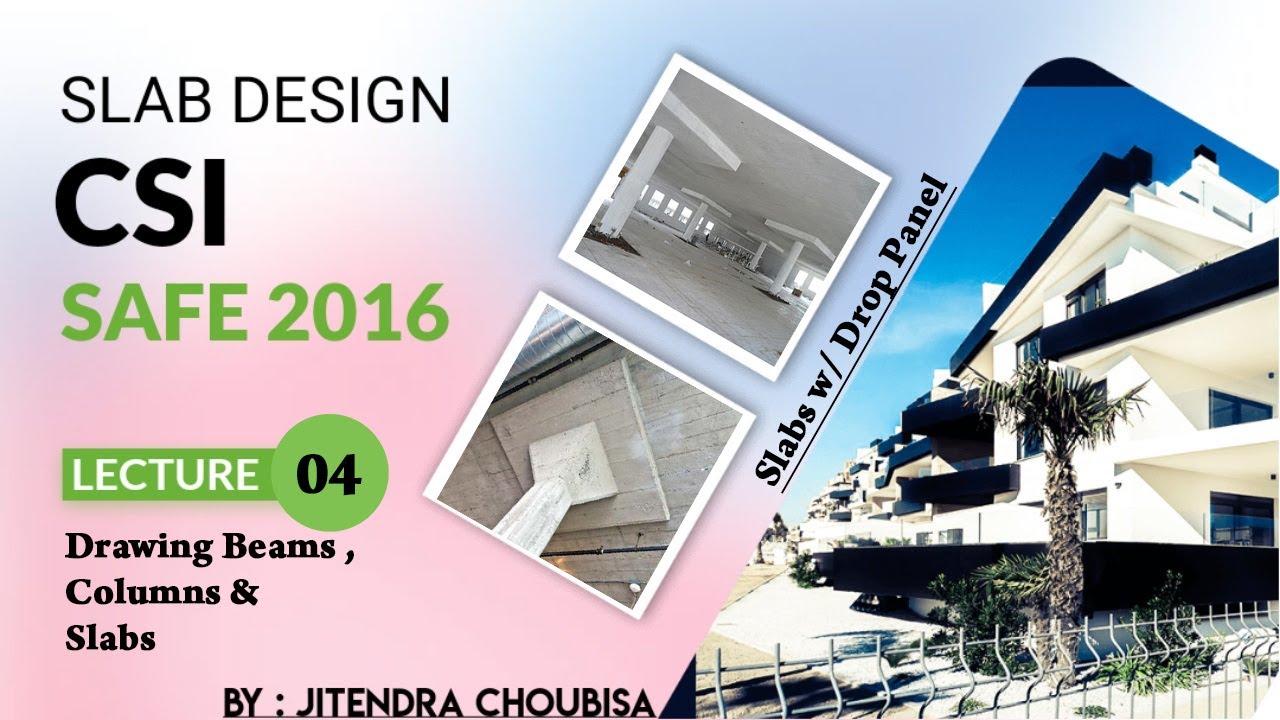 Slab Design | Lec 04 Drawing Beam, Columns, Drops : Slabs w/ Drop Panel ...
