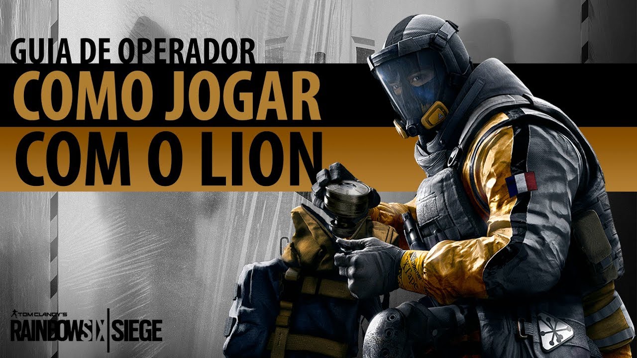 [PT-BR] RAINBOW SIX - Guia de Operador: como jogar com o Lion - YouTube