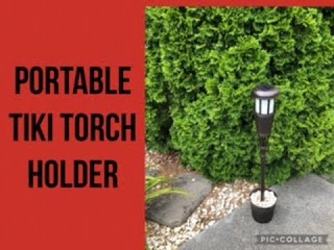 Tiki Torch Holder Portable Easy DIY - YouTube