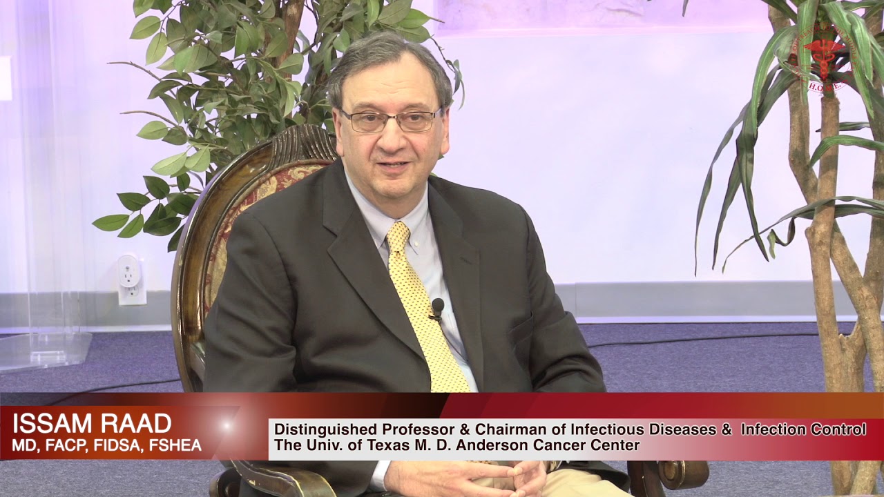 A Message of Encouragement Issam Raad MD, FACP, FIDSA, FSHEA - YouTube