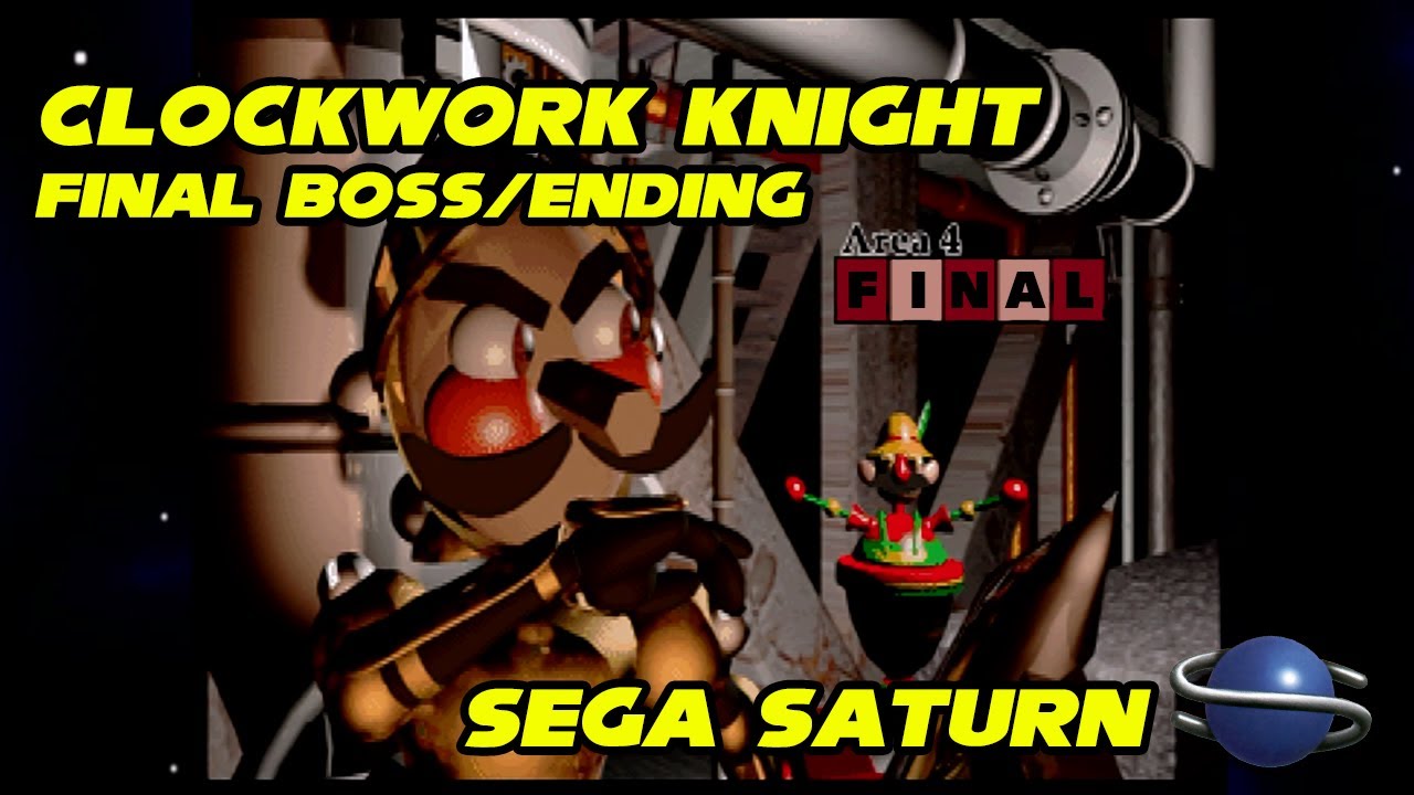 Clockwork Knight - Final Boss and ending - Sega Saturn - YouTube